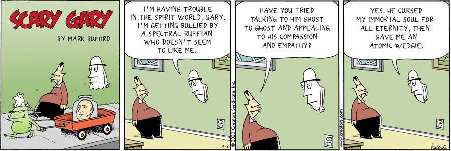 Scary Gary for Apr 02, 2023, by Mark Buford | Creators Syndicate