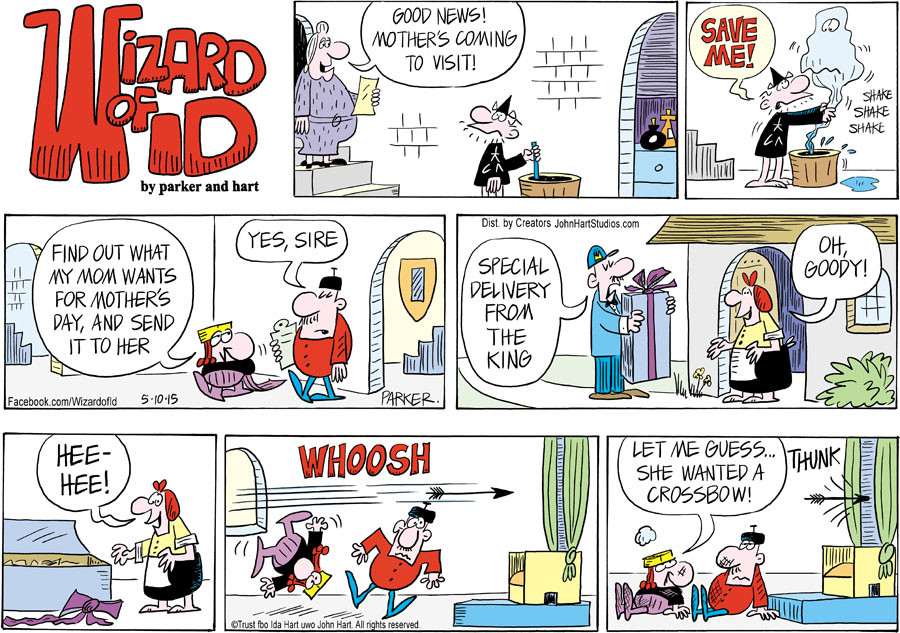 Wizard of Id for May 10, 2015, by Mick Mastroianni and Johnny Hart ...