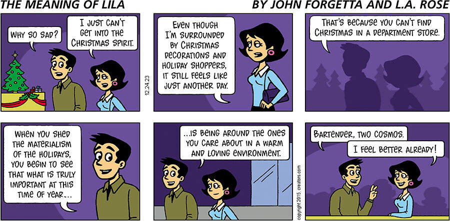 The Meaning of Lila for Dec 24, 2023, by John Forgetta | Creators Syndicate