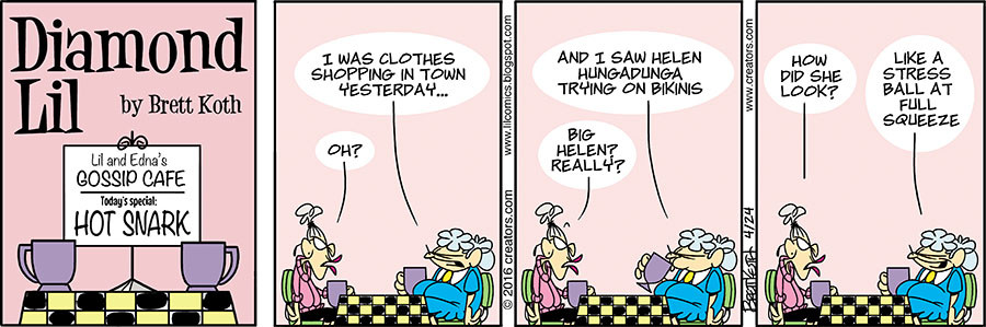Diamond Lil for Apr 24, 2016, by Brett Koth | Creators Syndicate